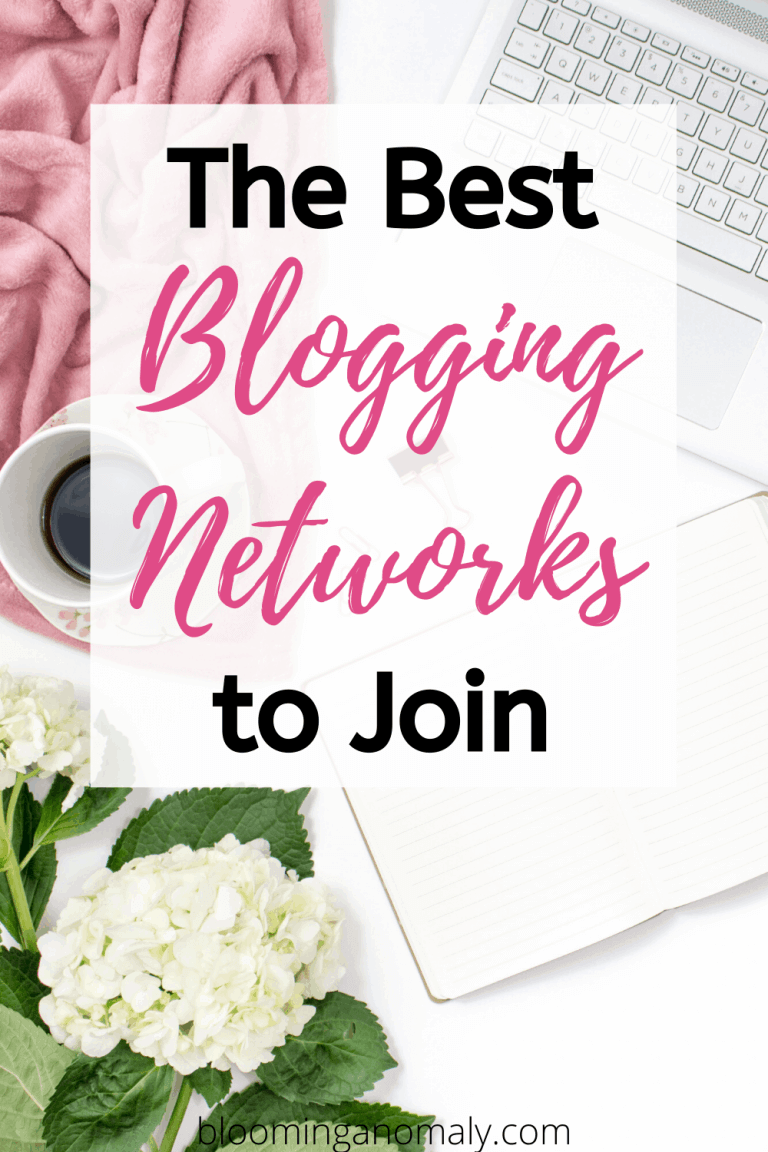 The Best Blogging Networks to Join - Blooming Anomaly